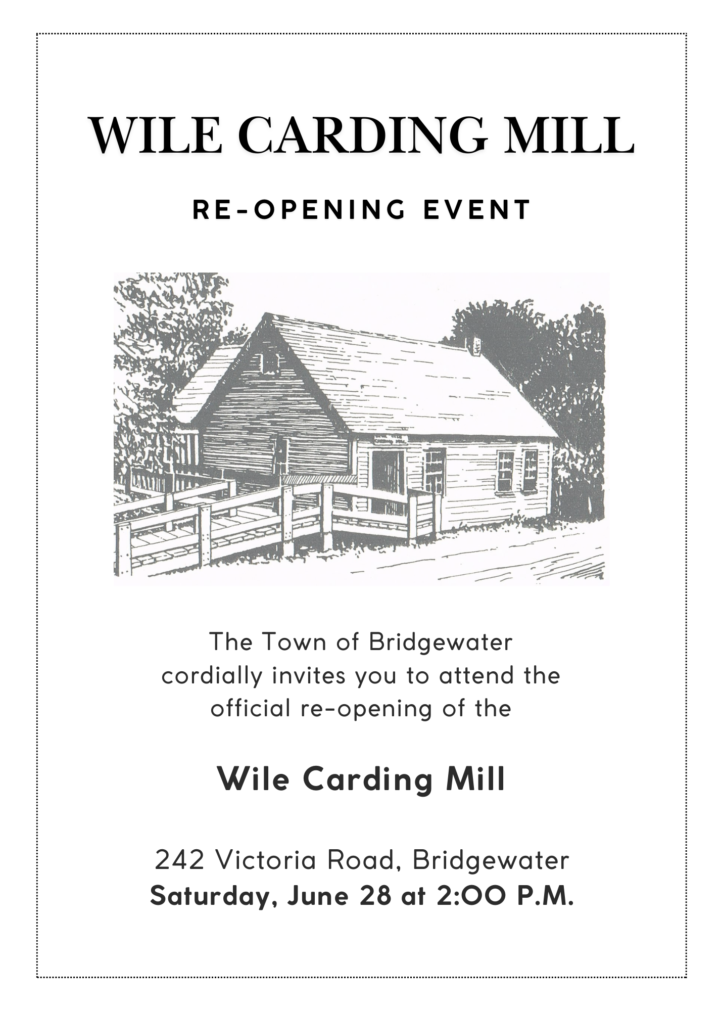 Wile Carding Mill Re-opening Event - Explore Bridgewater